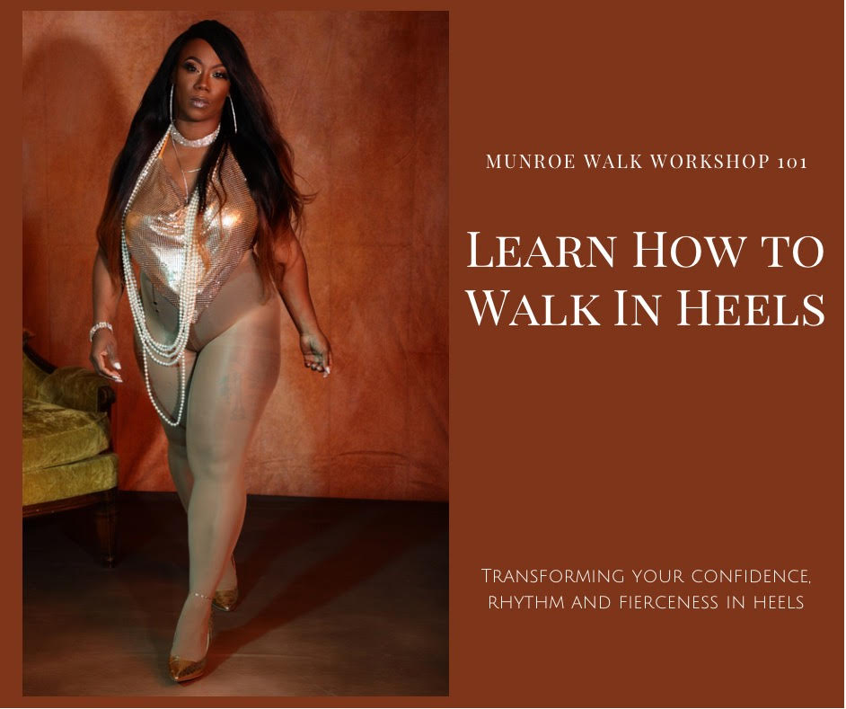 The Munroe Walk Workshop 101 – Munroe Shoetique